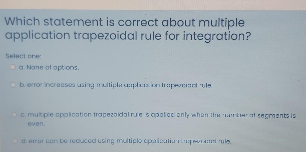 Solved Which statement is correct about multiple application | Chegg.com