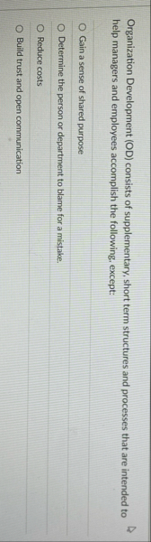 Solved Organization Development (OD) ﻿consists of | Chegg.com