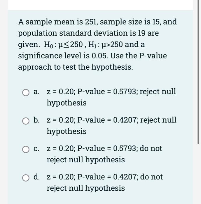 Solved Determine the P-value for a two-sided test with | Chegg.com