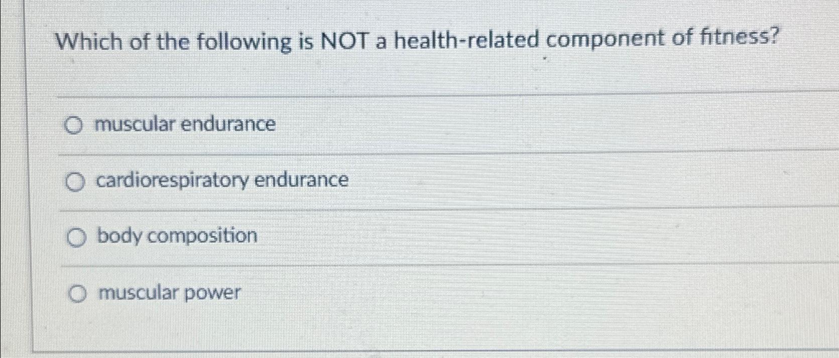 Solved Which of the following is NOT a health-related | Chegg.com