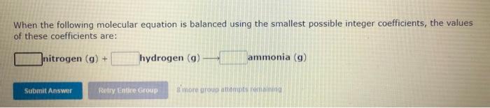 Solved When the following molecular equation is balanced | Chegg.com