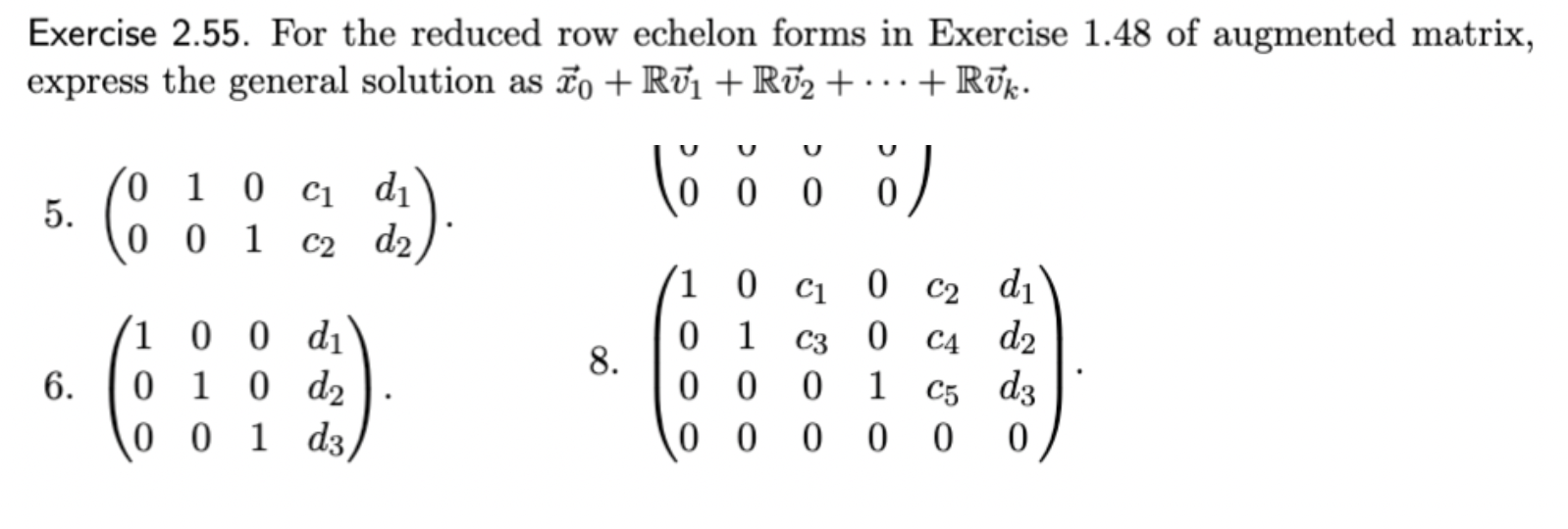 Exercise 2.55. ﻿For the reduced row echelon forms in | Chegg.com