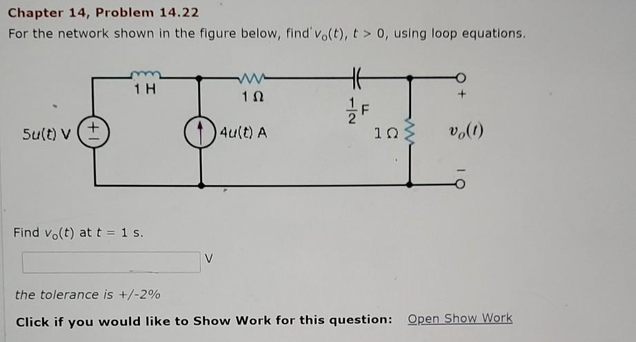 Solved Chapter 14, Problem 14.22 For the network shown in | Chegg.com