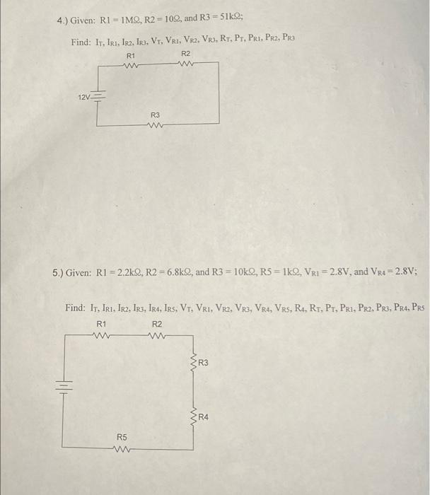 Solved 4.) Given: R1=1MQ,R2=10e, and R3=51kQ; Find: | Chegg.com