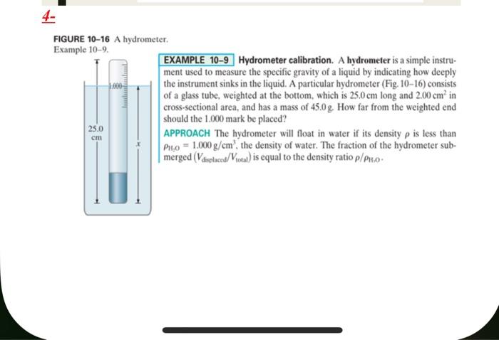 Solved 4- FIGURE 10-16 A hydrometer. Example 10-9. EXAMPLE | Chegg.com