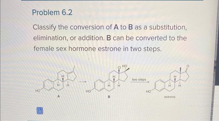 Solved Classify The Conversion Of A To B As A Substitution 3020