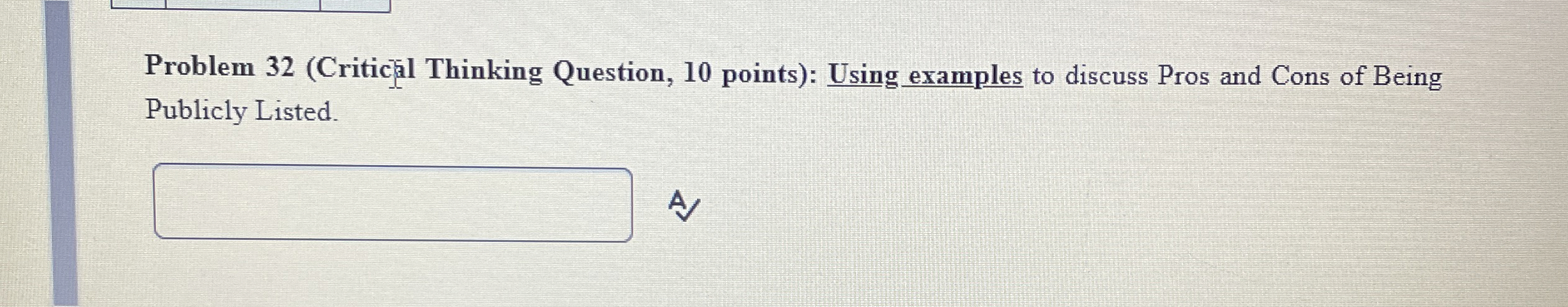 Solved Problem 32 (Critical Thinking Question, 10 ﻿points): | Chegg.com