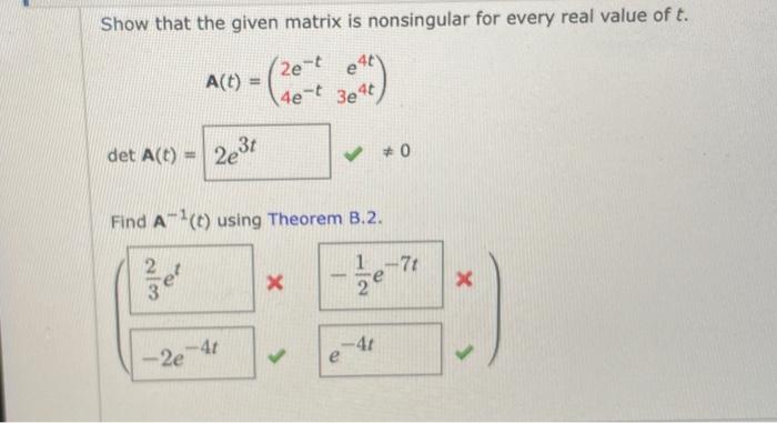 Solved Show that the given matrix is nonsingular for every | Chegg.com