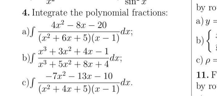 Solved Xx 4. Integrate the polynomial fractions: 4x² - 8x 20 | Chegg.com