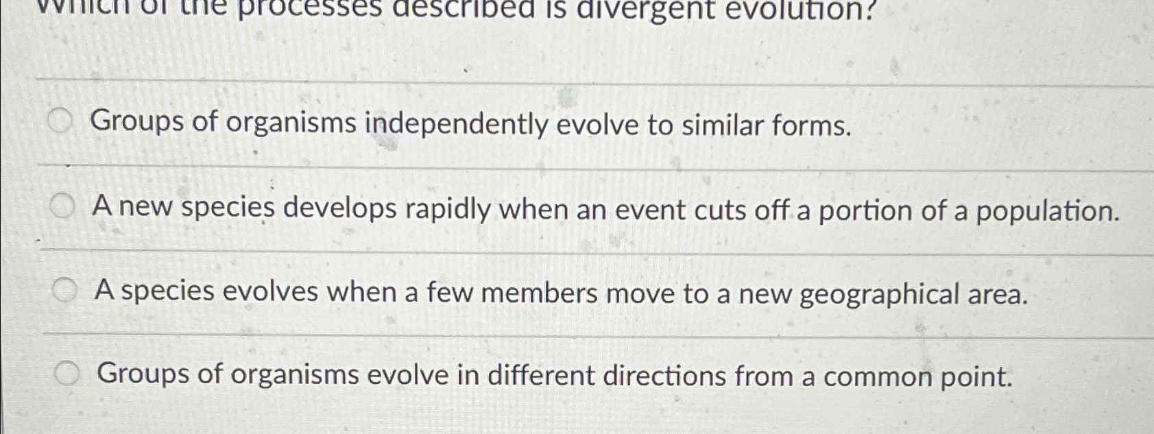 Solved Groups of organisms independently evolve to similar | Chegg.com