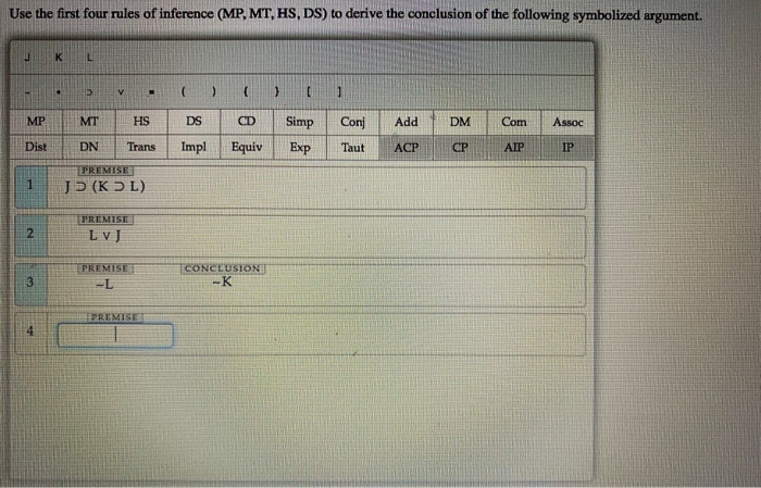 Solved Use the first four rules of inference (MP,MT,HS,DS) | Chegg.com