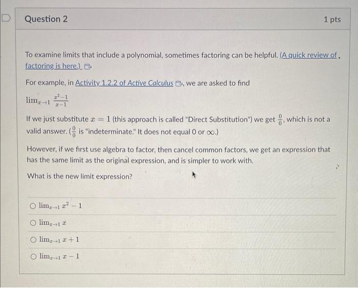A limit is the apparent destination of a function. We | Chegg.com