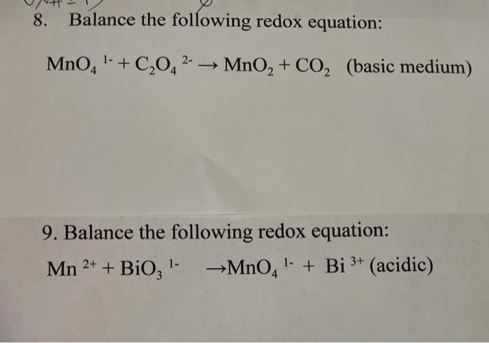 Solved 8. Balance the following redox equation: MnO4- + | Chegg.com