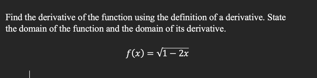 Solved Find the derivative of the function using the | Chegg.com