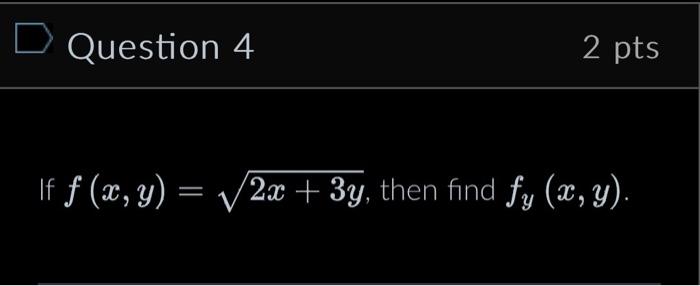 Solved f(x,y)=2x+3y | Chegg.com