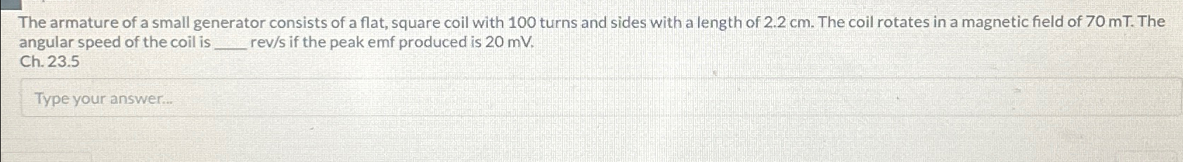 Solved The armature of a small generator consists of a flat, | Chegg.com