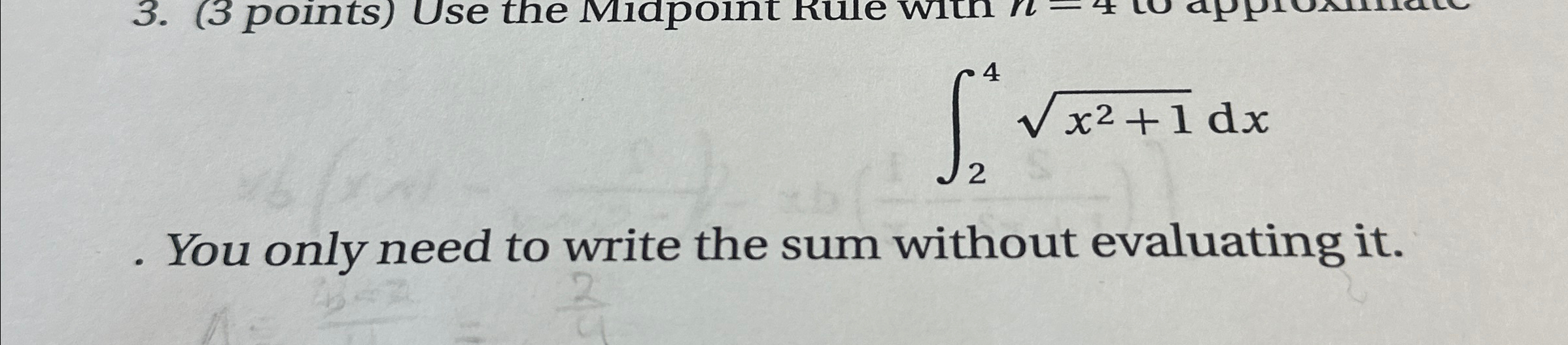 Solved ∫24x2+12dx. ﻿You only need to write the sum without | Chegg.com