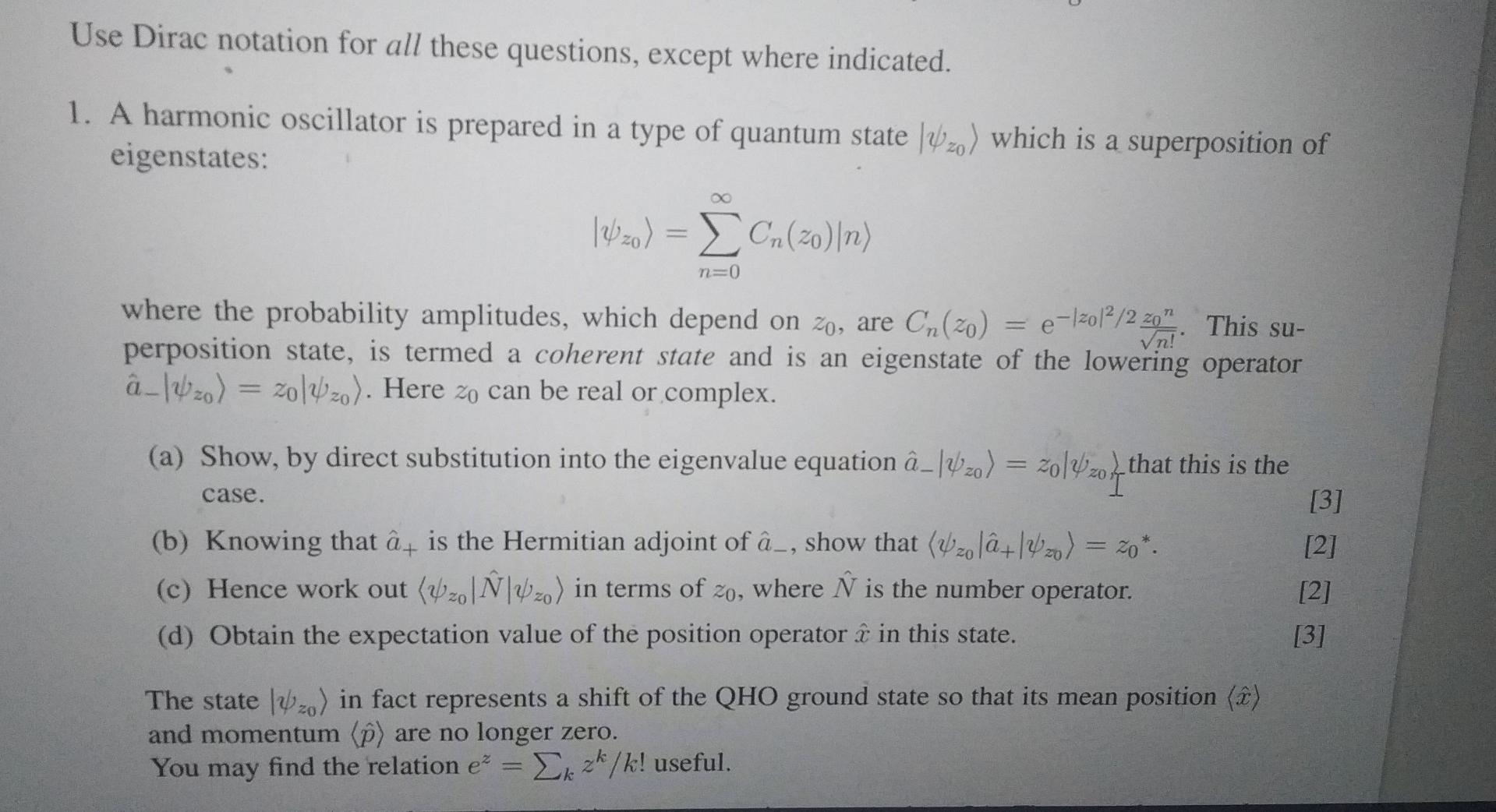 Solved Use Dirac notation for all these questions, except | Chegg.com
