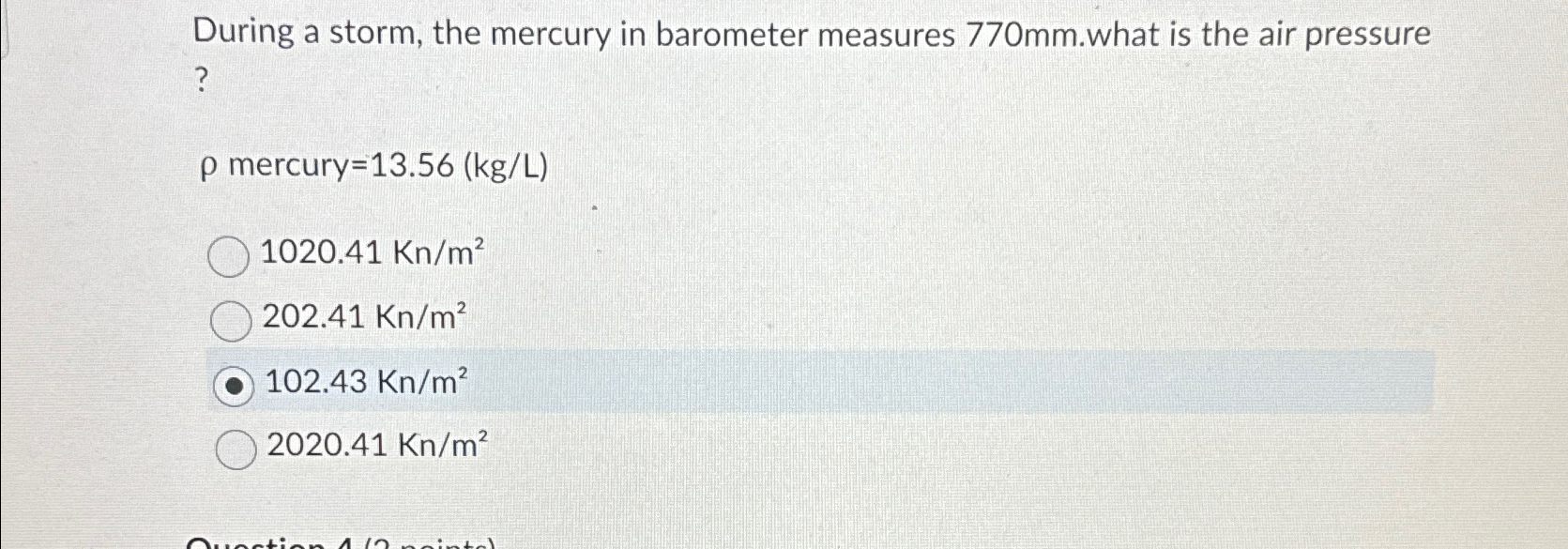 Solved During a storm, the mercury in barometer measures | Chegg.com