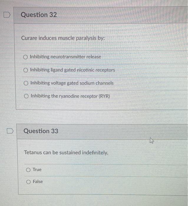 Solved Curare induces muscle paralysis by: Inhibiting | Chegg.com