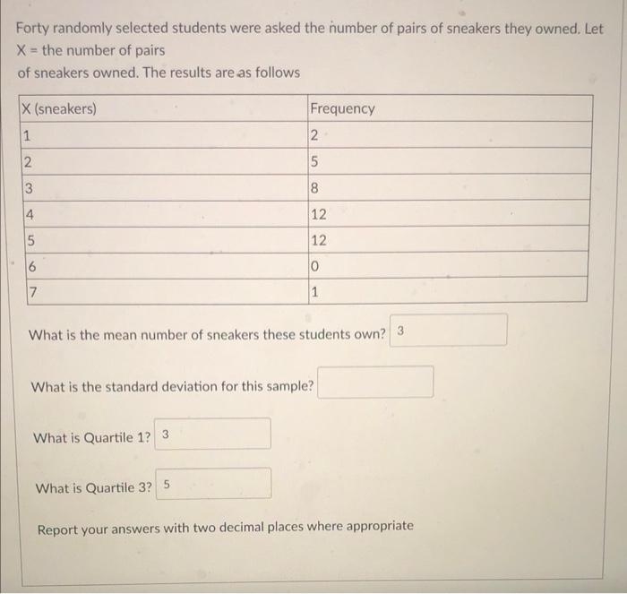 Solved Forty randomly selected students were asked the | Chegg.com