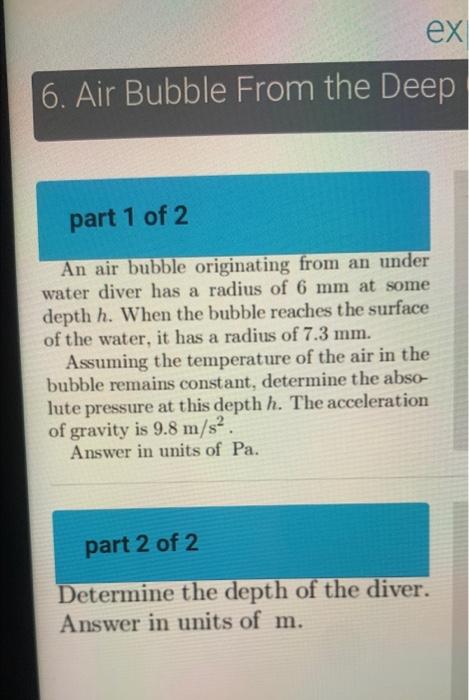 Solved 6. Air Bubble From the Deep part 1 of 2 An air bubble | Chegg.com