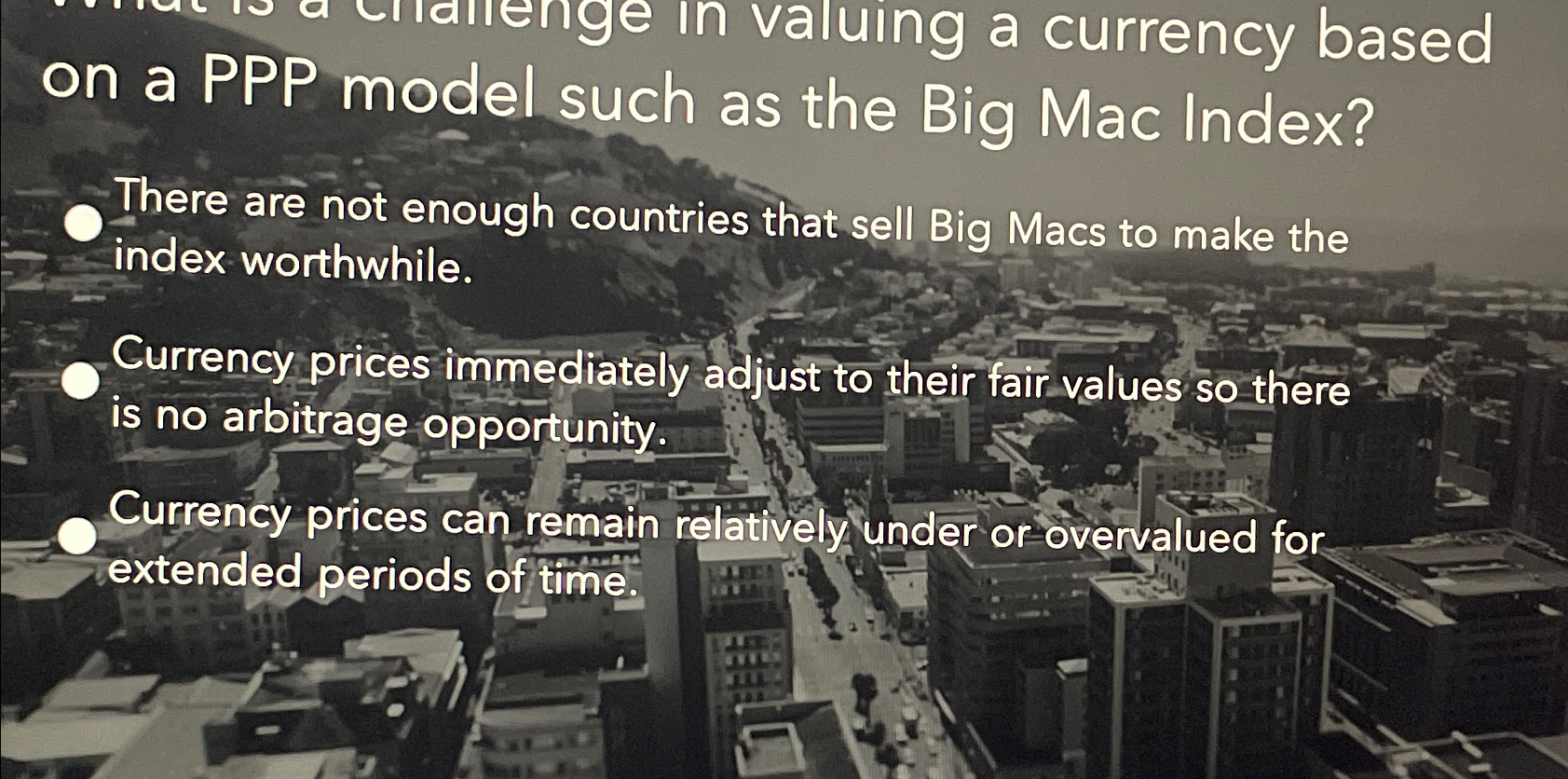 Solved on a PPP model such as the Big Mac Index?There are | Chegg.com