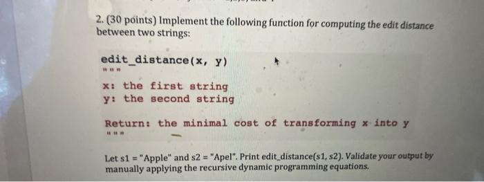 Solved 2. ( 30 points) Implement the following function for | Chegg.com