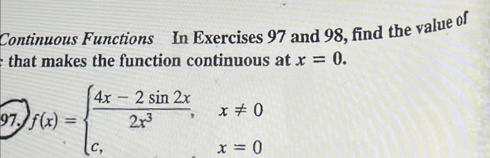 Solved Continuous Functions In Exercises 97 ﻿and 98, ﻿find | Chegg.com
