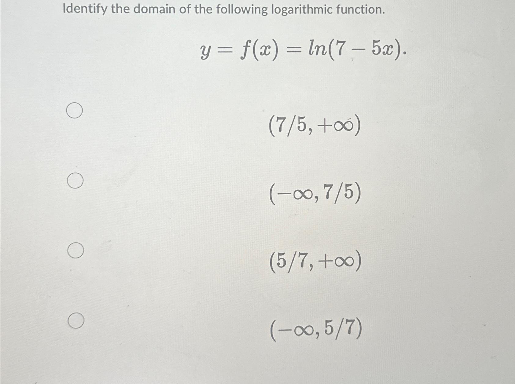 Solved Identify the domain of the following logarithmic | Chegg.com