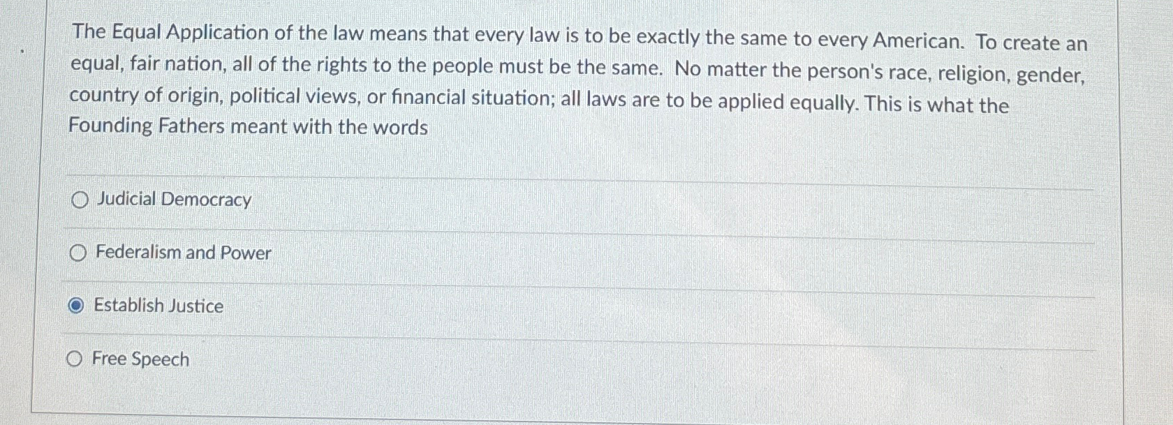 Solved The Equal Application of the law means that every law | Chegg.com