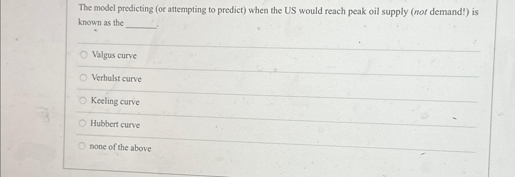 Solved The model predicting (or attempting to predict) ﻿when | Chegg.com