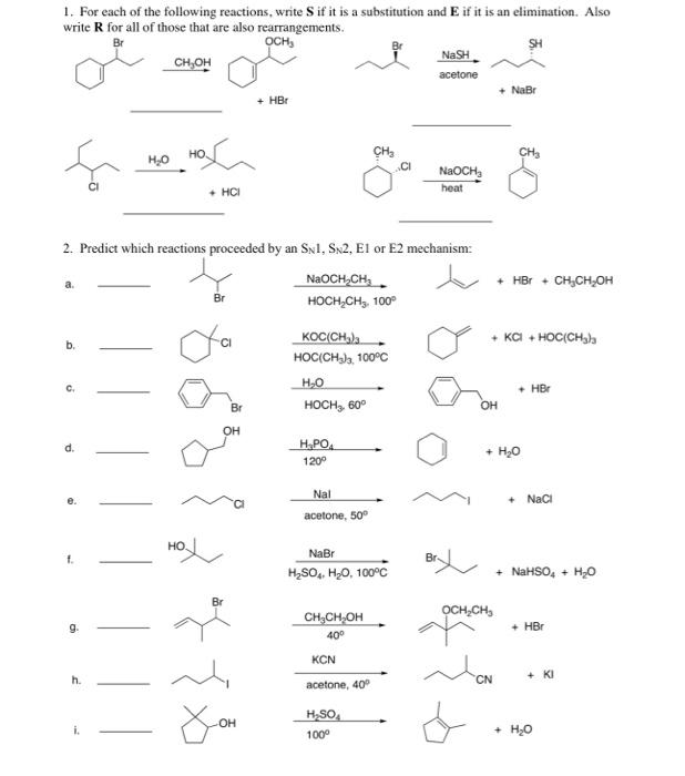 Solved 1 For Each Of The Following Reactions Write S If It