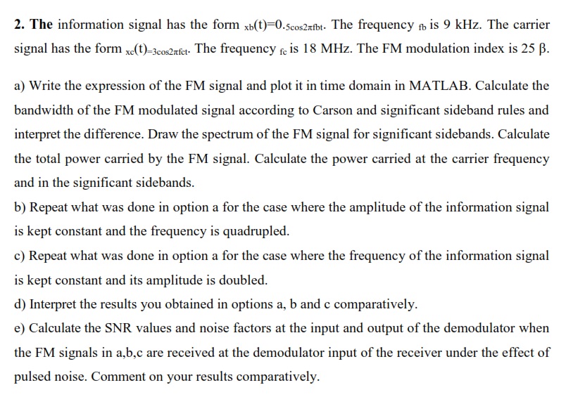 Solved The information signal has the form The information | Chegg.com