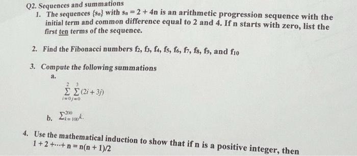 Solved Q2. Sequences and summations 1. The sequences {sn} | Chegg.com