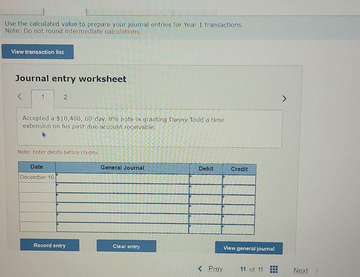 Solved Journal entry worksheet Received payment of principal | Chegg.com
