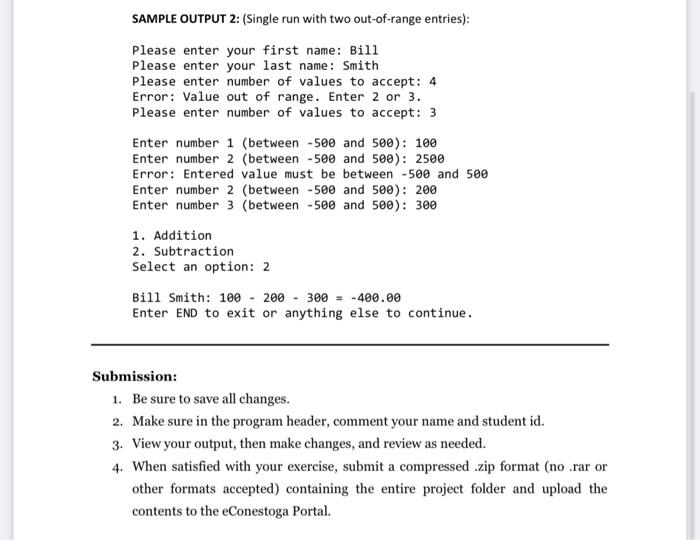 Solved PROBLEM: Create a program, that follows all Conestoga | Chegg.com