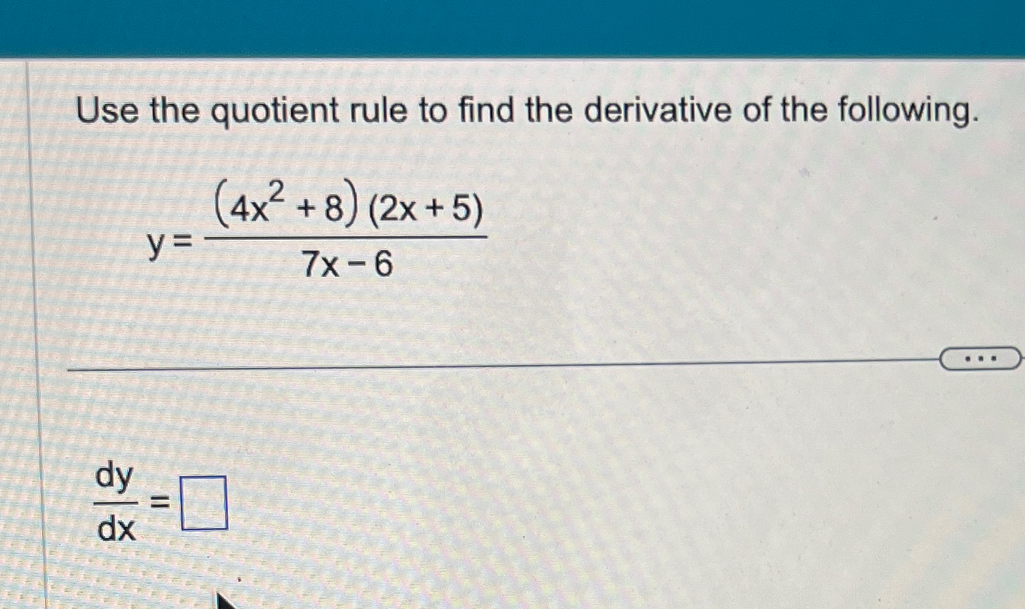 Solved Use the quotient rule to find the derivative of the | Chegg.com