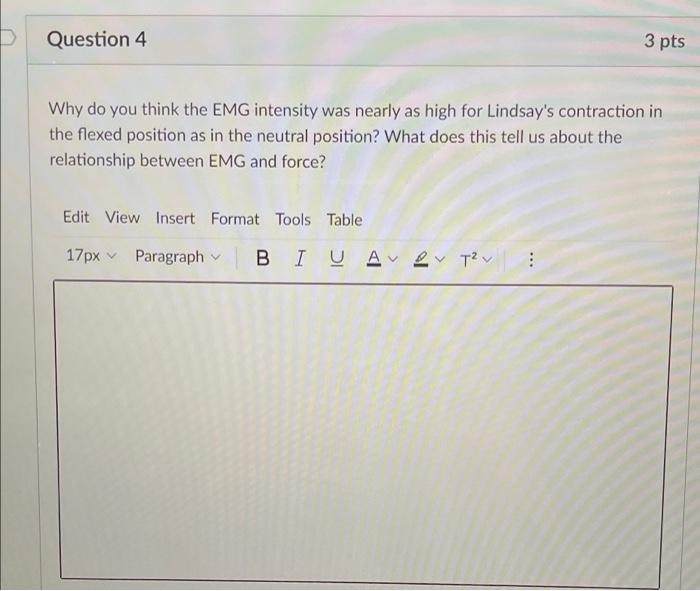 Solved D Question 4 3 pts Why do you think the EMG intensity | Chegg.com Solved D Question 4 3 pts Why do you think the EMG intensity | Chegg.com