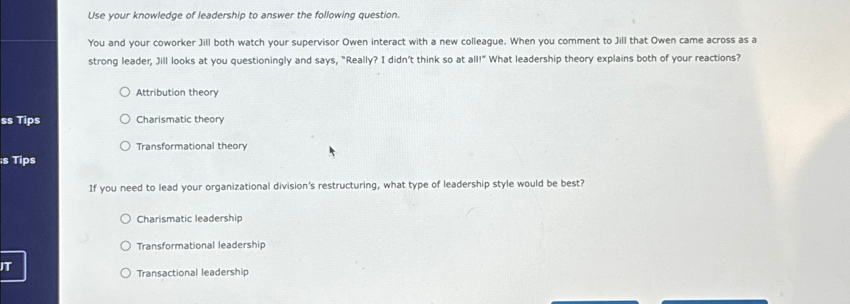 Solved Use your knowledge of leadership to answer the | Chegg.com