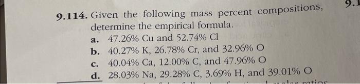 Solved 9.114. Given the following mass percent compositions, | Chegg.com