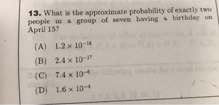 Solved 13. What is the approximate probability of exactly | Chegg.com