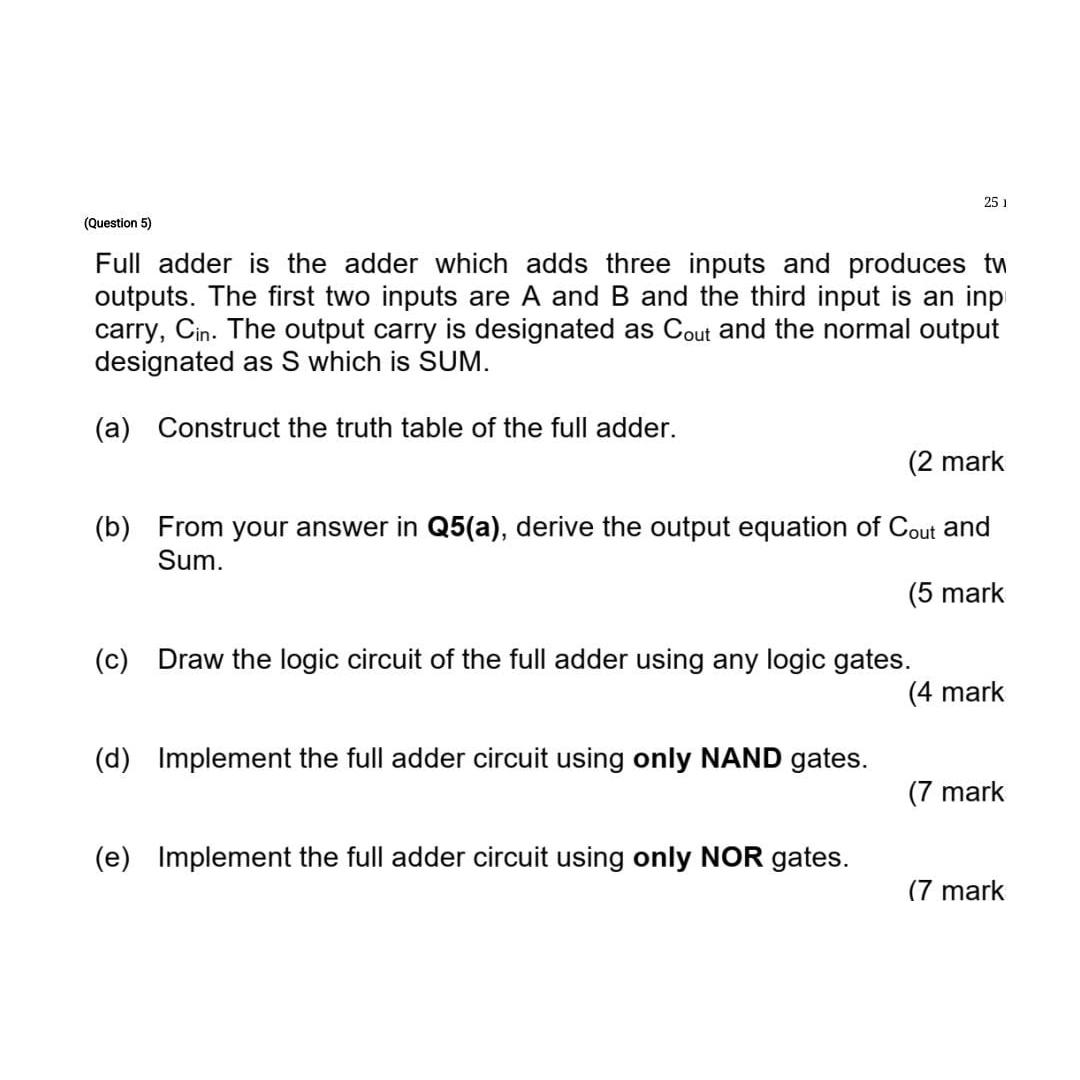 Solved (Question 5)251Full adder is the adder which adds | Chegg.com
