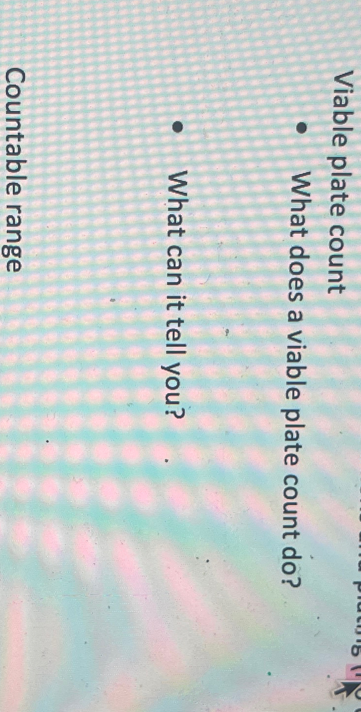 Solved Viable plate countWhat does a viable plate count | Chegg.com
