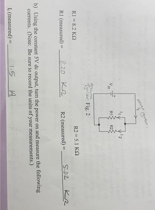 Solved 5. Using the measured values for I, R1, and R2, | Chegg.com