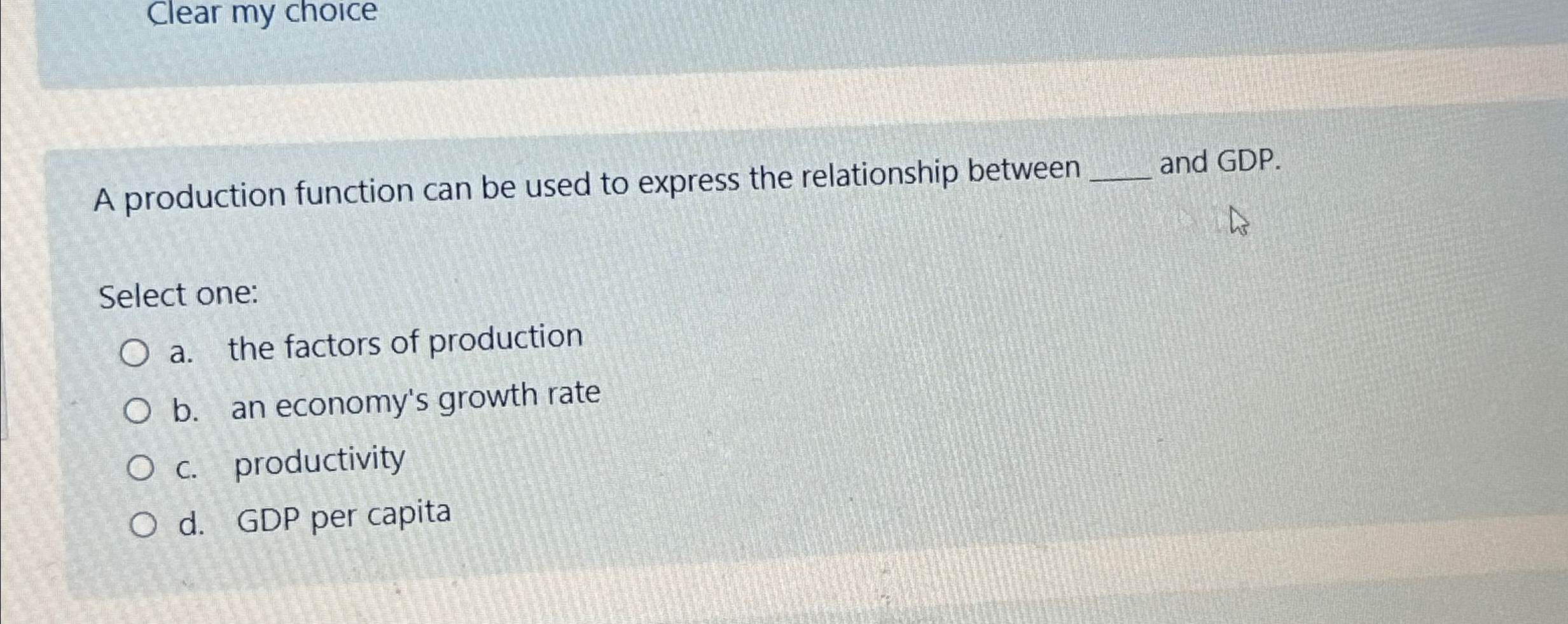 Solved Clear my choiceA production function can be used to | Chegg.com