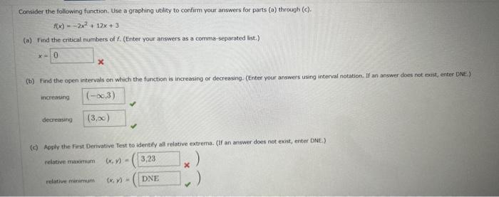 Solved Consider the following function. Use a graphing | Chegg.com