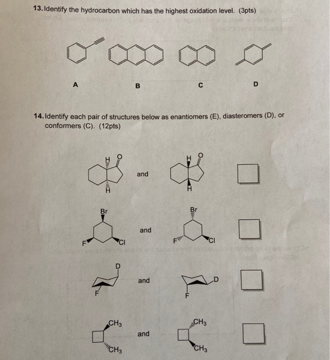 Solved 13. Identify the hydrocarbon which has the highest | Chegg.com