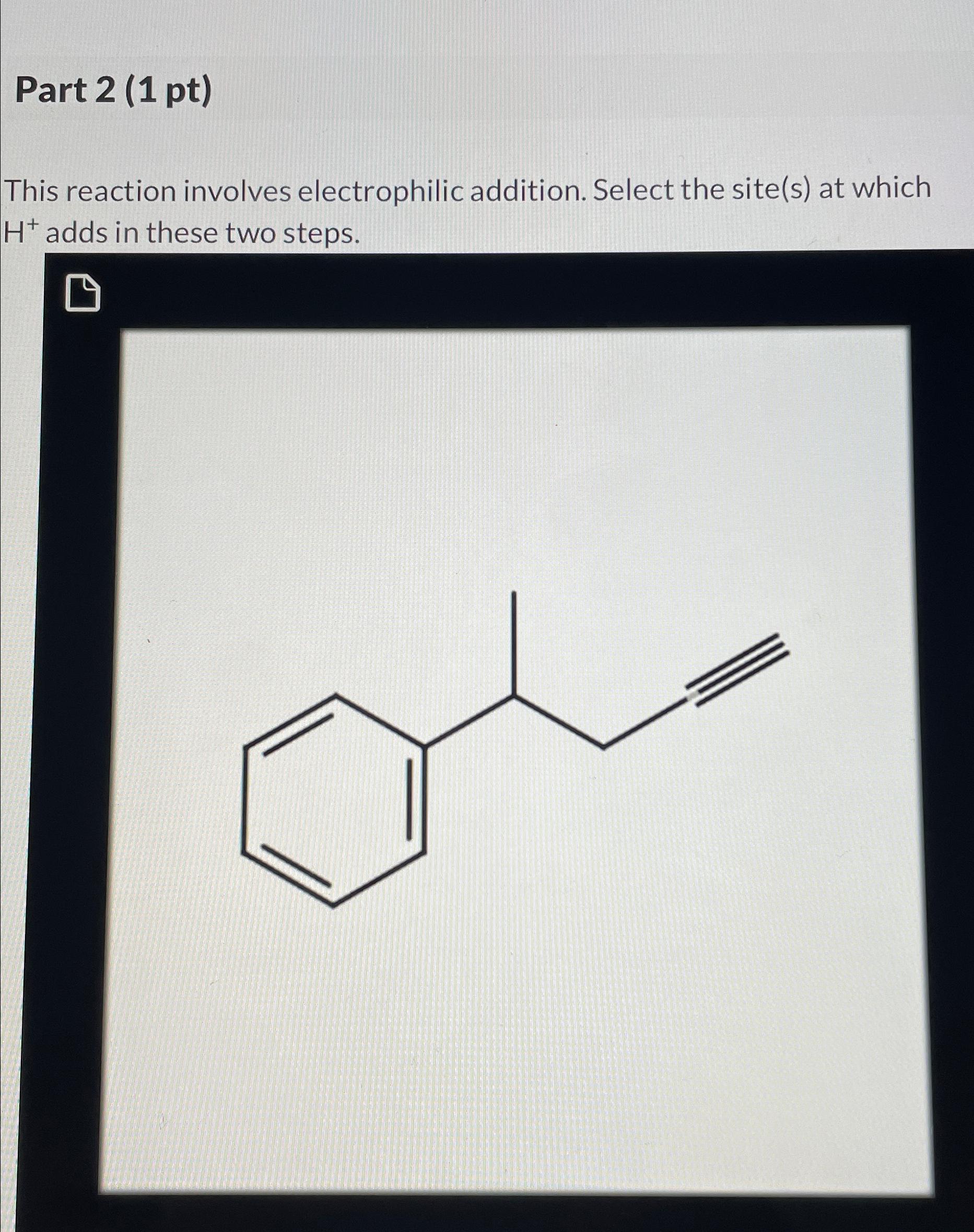 Solved Part 2 (1 pt)This reaction involves electrophilic | Chegg.com Solved Part 2 (1 pt)This reaction involves electrophilic | Chegg.com