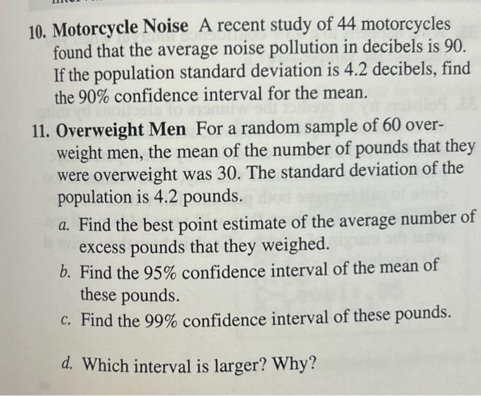 Solved 10. Motorcycle Noise A recent study of 44 motorcycles | Chegg.com